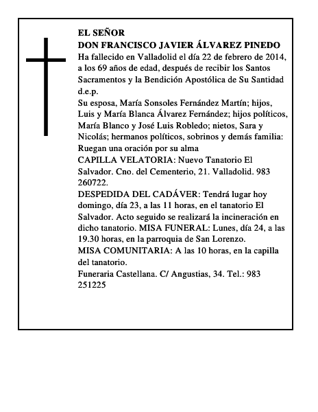 Esquela de Don Francisco Javier Álvarez Pinedo : Fallecimiento ... Esquela de Don Francisco Javier Álvarez Pinedo : Fallecimiento ...