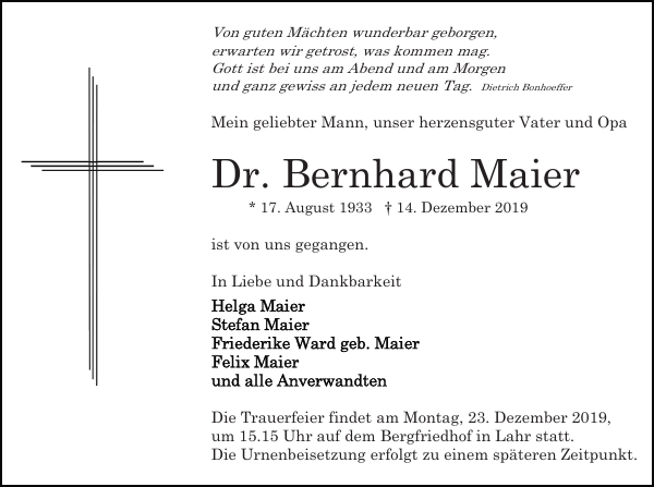 Dr. Bernhard Maier : Traueranzeige : Badische Zeitung Dr. Bernhard Maier : Traueranzeige : Badische Zeitung