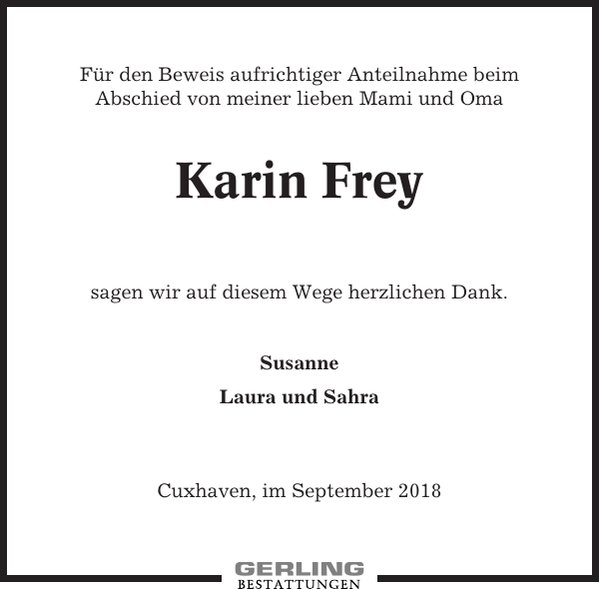 Karin Frey : Traueranzeige : Cuxhavener Nachrichten