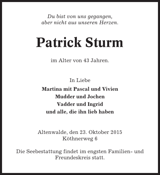 Patrick Sturm: Traueranzeige : Cuxhavener Nachrichten