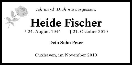 Heide Fischer: Traueranzeige : Cuxhavener Nachrichten