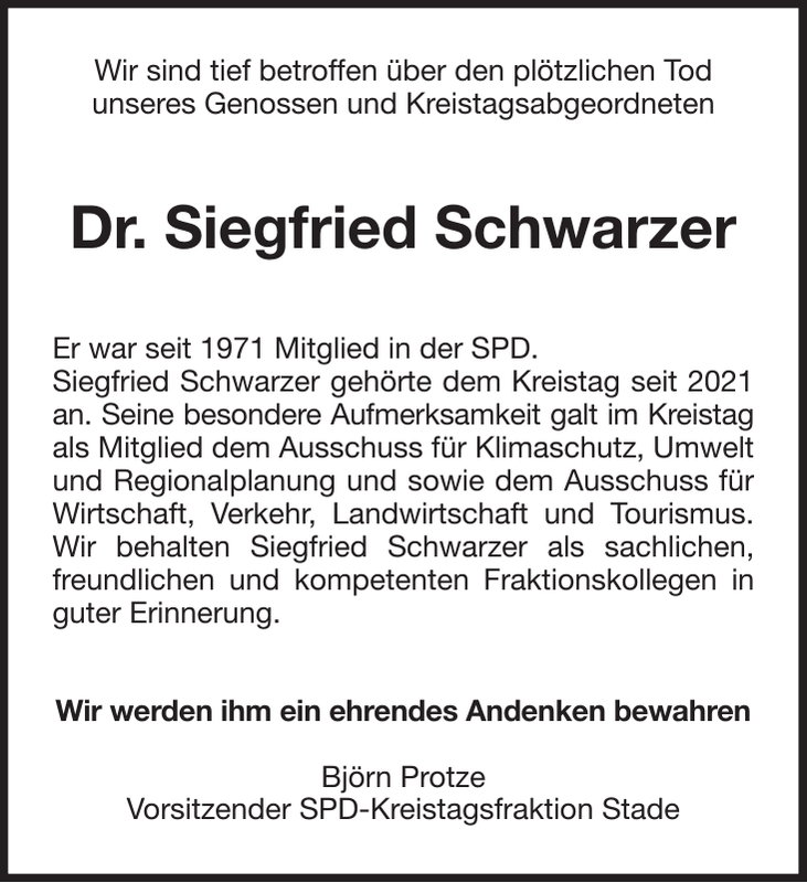 Dr. Siegfried Schwarzer: Nachruf : Stader Tageblatt